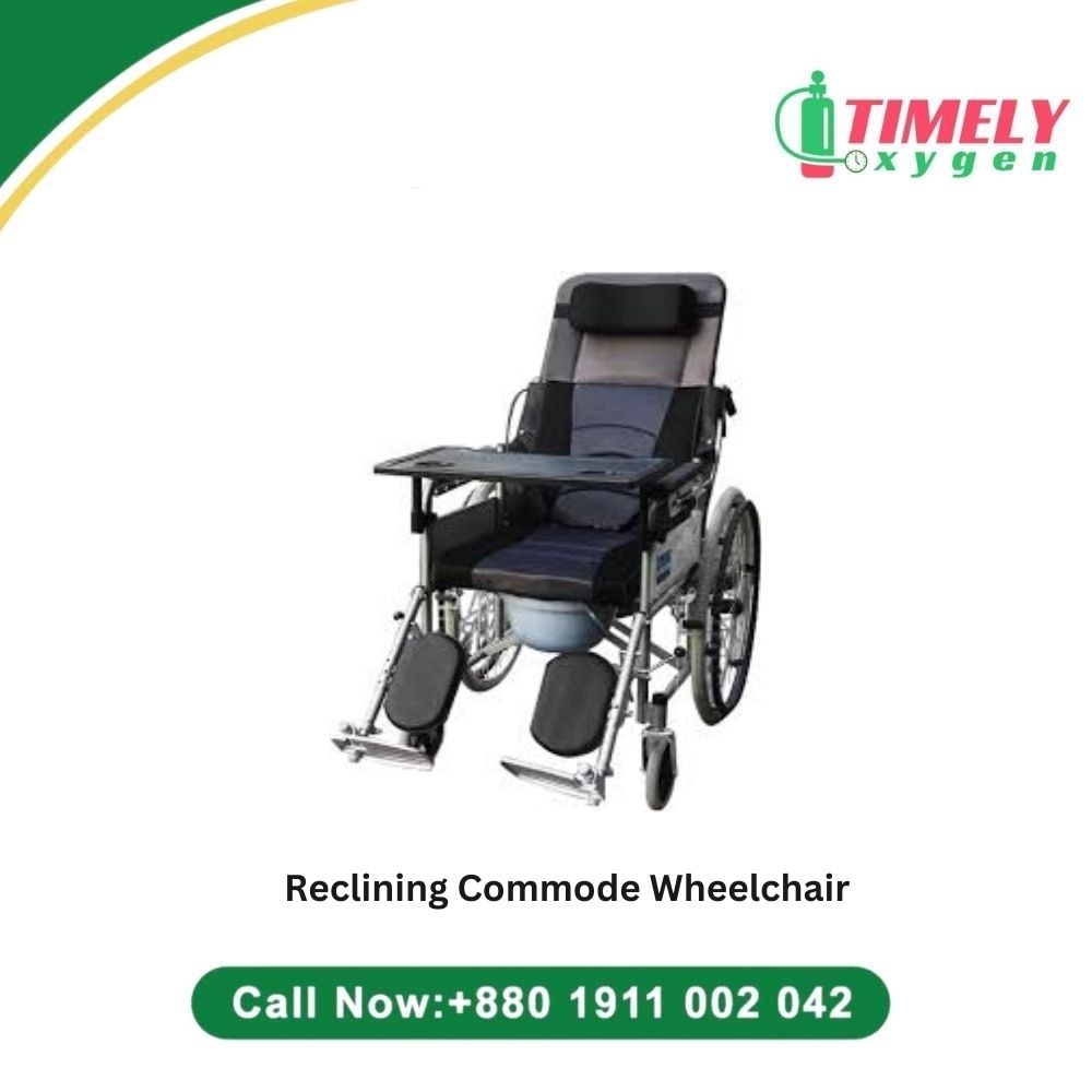 Reclining Commode Wheelchair – Timely Oxygen: Medical Oxygen cylinder ...
